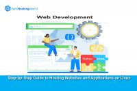 Step By Step Guide To Hosting Websites And Applications On Linux Whw