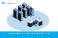 The Pros and Cons of Different Server Operating Systems - WHW - The ...